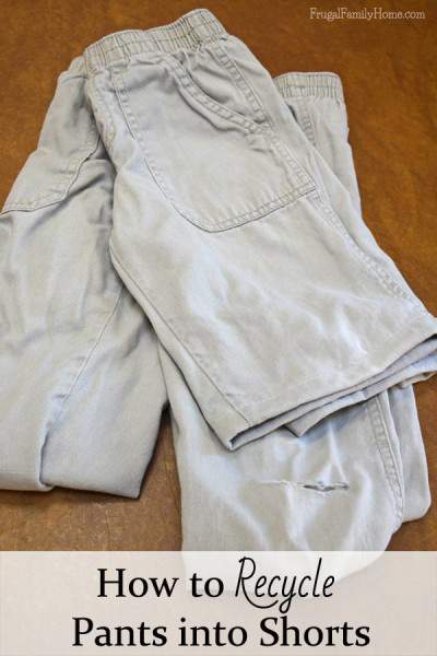 How to Recycle Pants into Shorts | Frugal Family Home