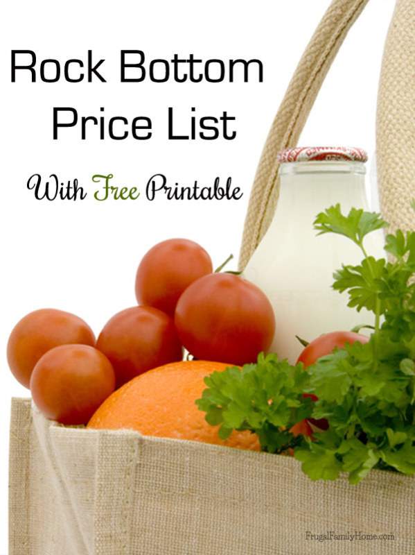 Know the Deals, Rock Bottom Price List {Free Printable} | Frugal Family ...
