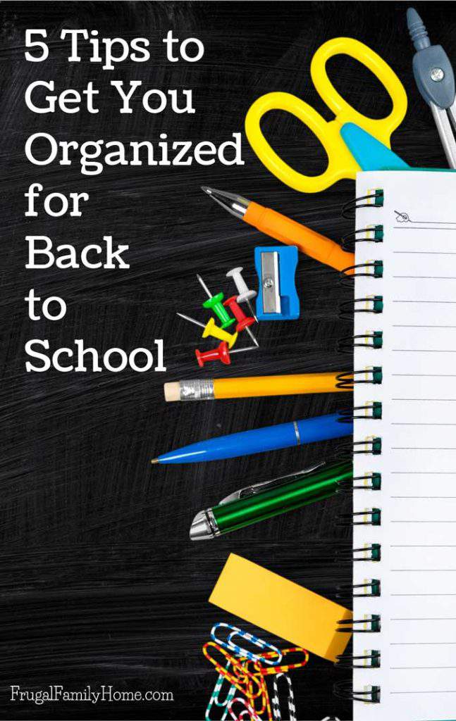 Get Organized for Back to School | Frugal Family Home