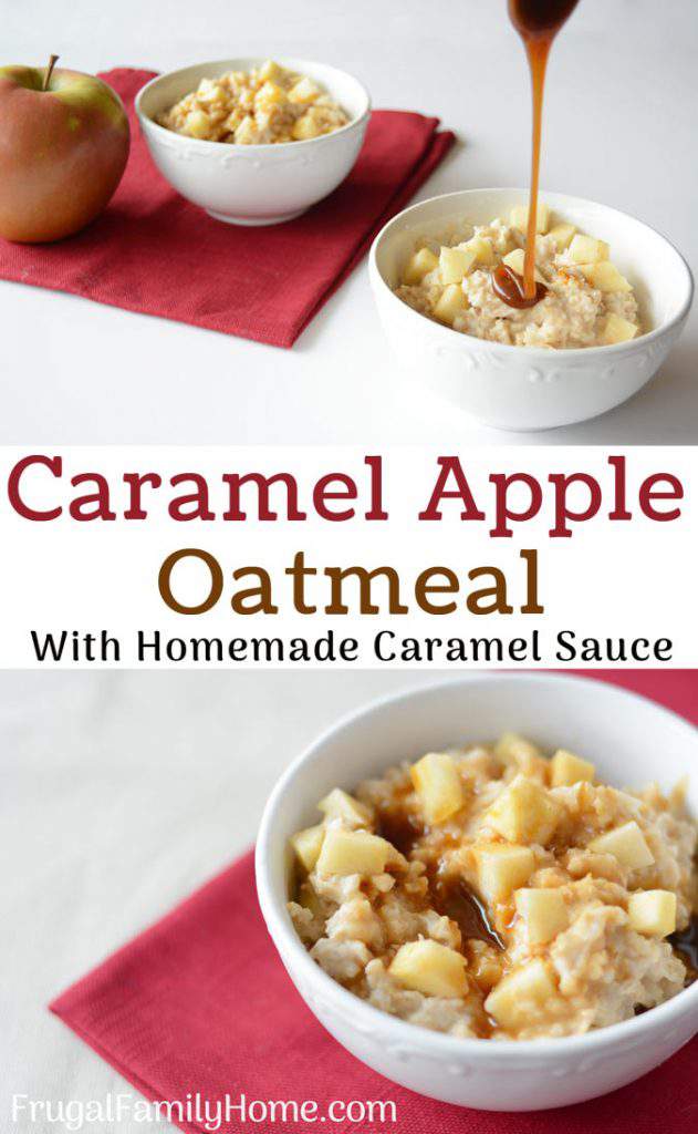 How to Make Caramel Apple Oatmeal | Frugal Family Home