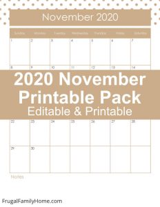 Free November Calendar Pack, Edit and Print | Frugal Family Home