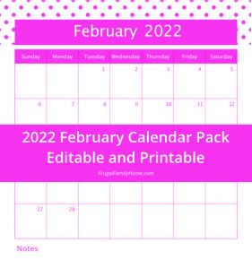 Free Printable February Calendar Pages (Editable too) - Frugal Family Home